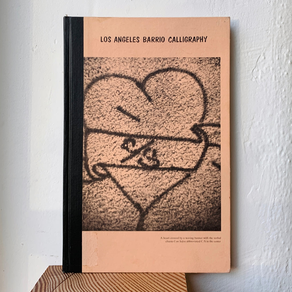 Los Angeles Barrio Calligraphy by Jerry and Sally Romotsky – other books