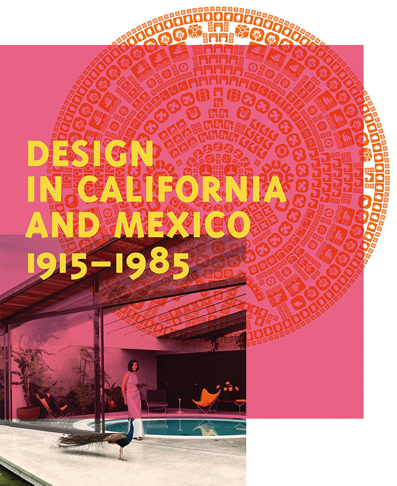 Design in California and Mexico, 1915–1985 – other books