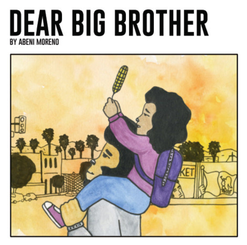 Dear Big Brother by Abeni Moreno – other books